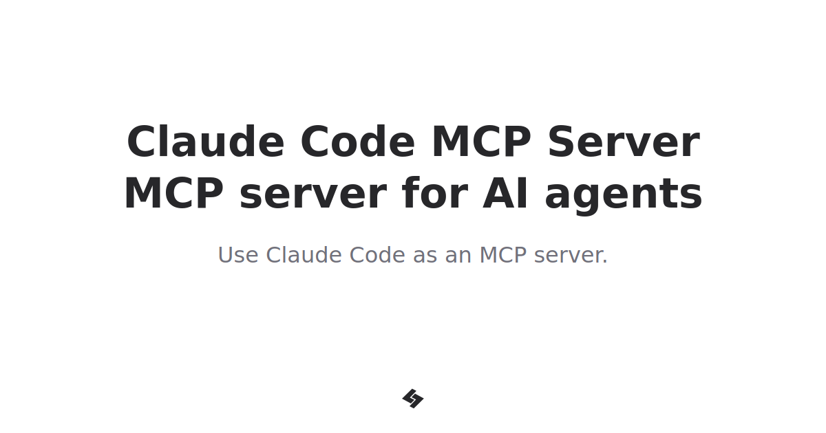 Claude Code MCP Server MCP server for AI agents