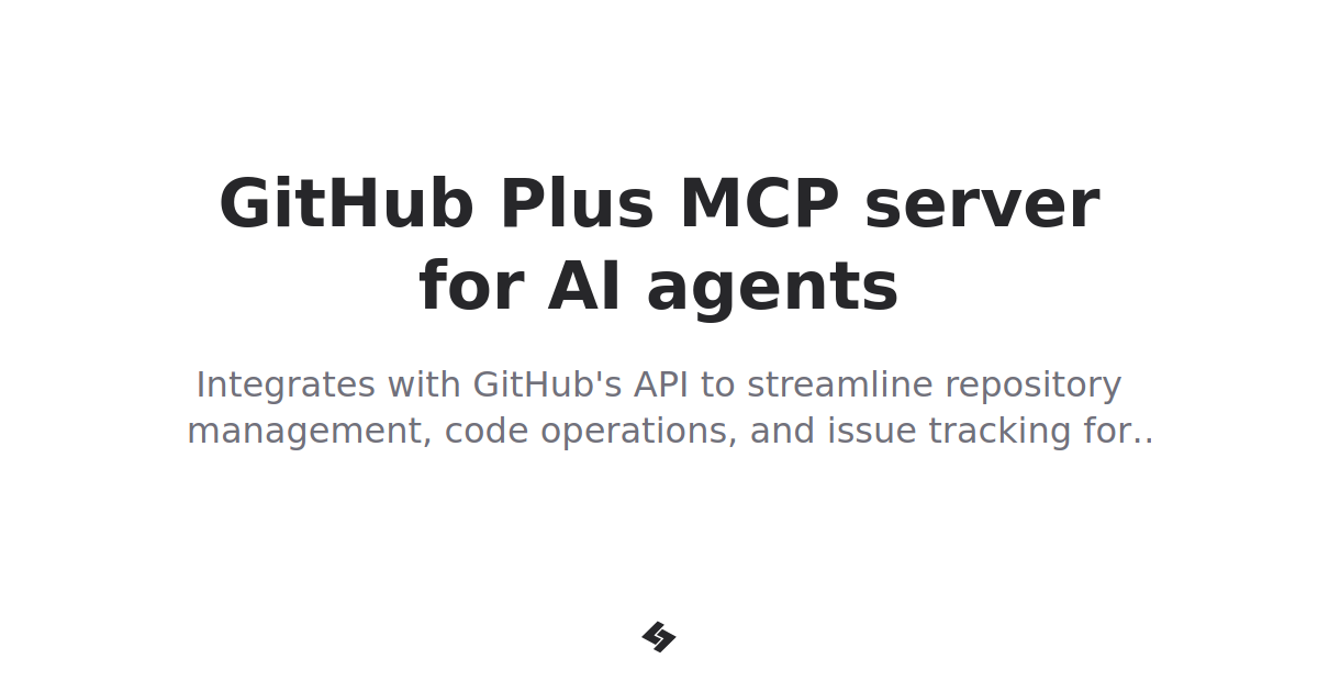 GitHub Plus MCP server for AI agents