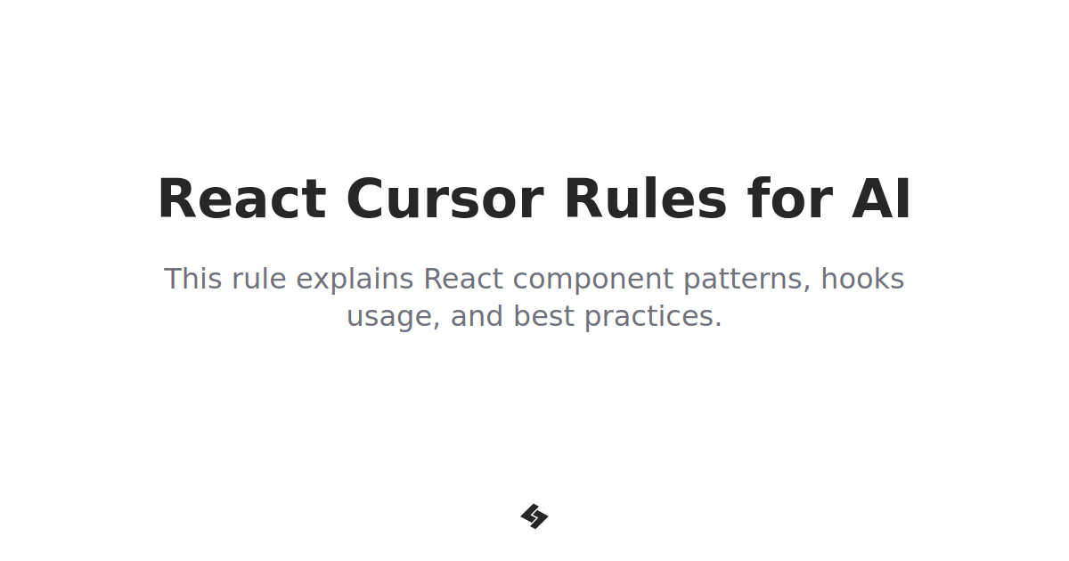 React Cursor Rules for AI