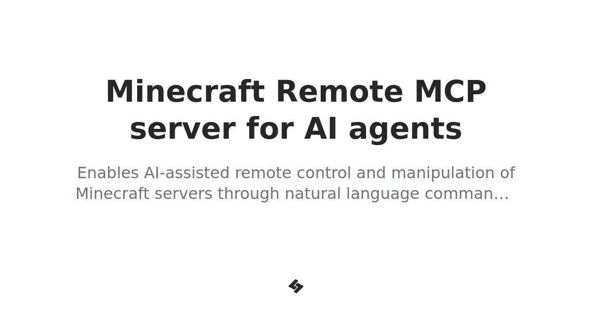 Minecraft Remote MCP server for AI agents