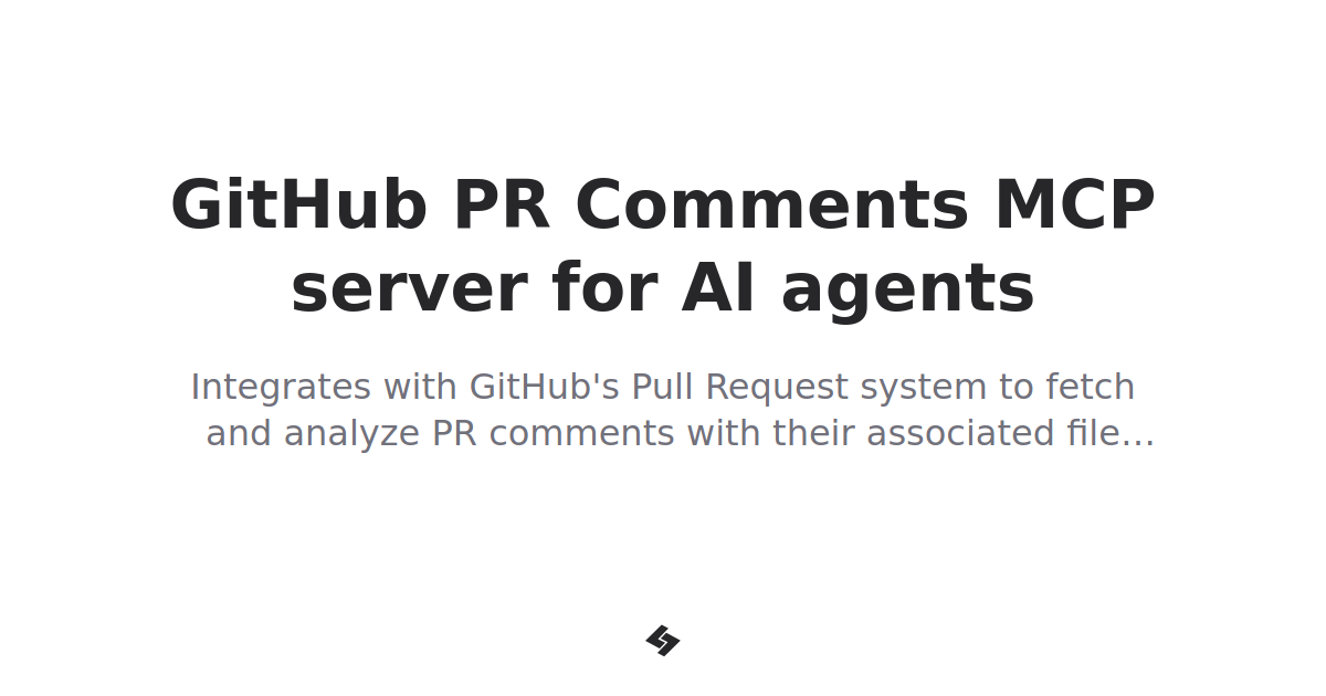 GitHub PR Comments MCP server for AI agents