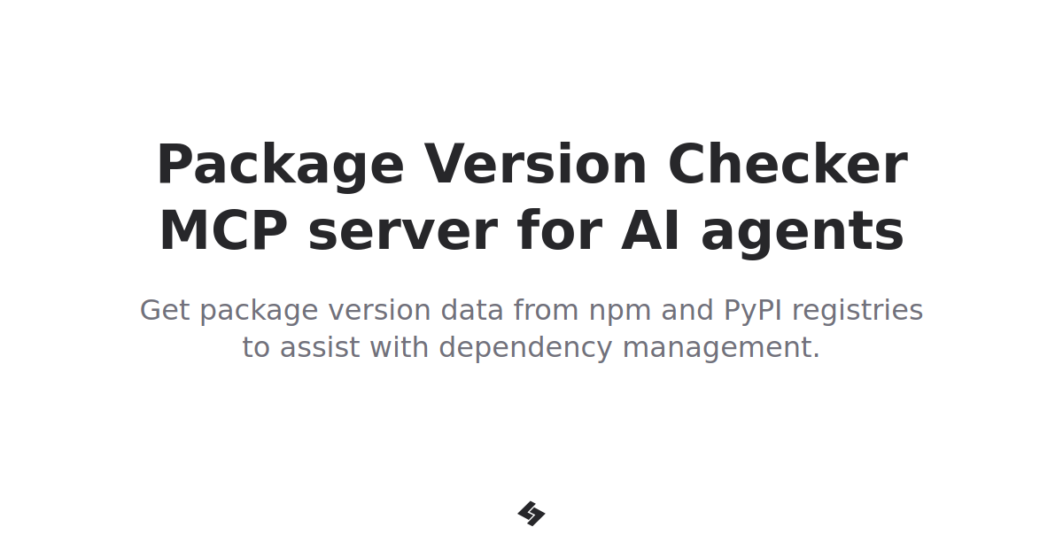 Package Version Checker MCP server for AI agents