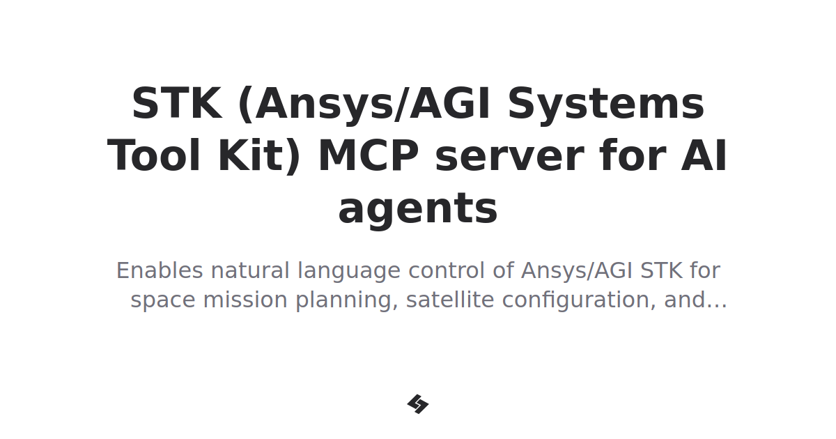 STK (Ansys/AGI Systems Tool Kit) MCP server for AI agents