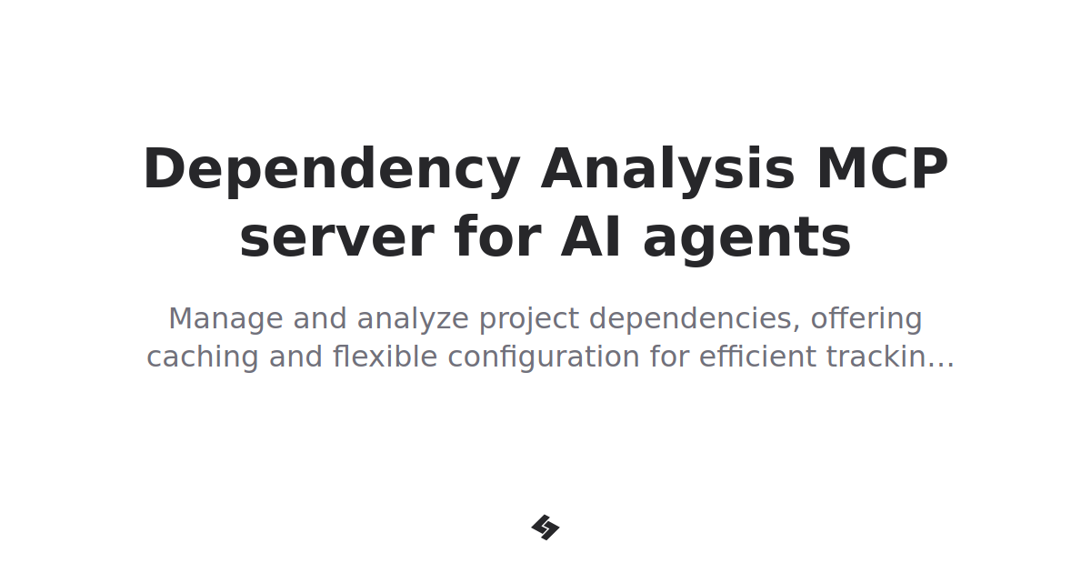 Dependency Analysis MCP server for AI agents