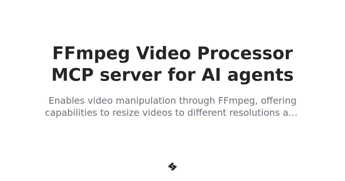 FFmpeg Video Processor MCP server for AI agents