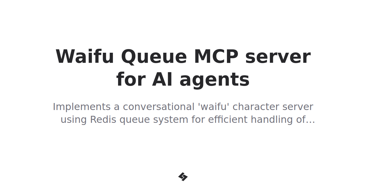 Waifu Queue MCP server for AI agents