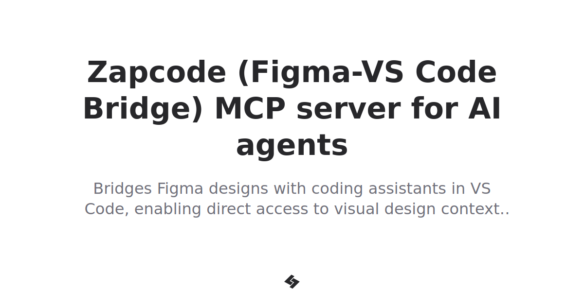 Zapcode (Figma-VS Code Bridge) MCP server for AI agents
