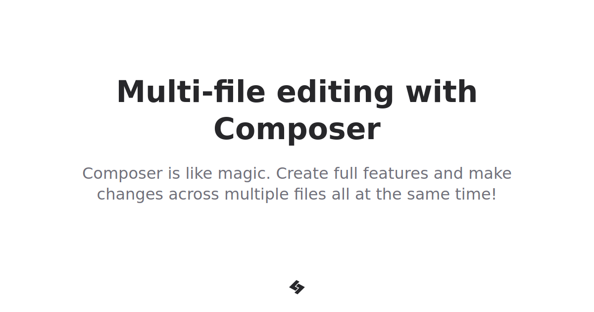 Multi-file editing with Composer